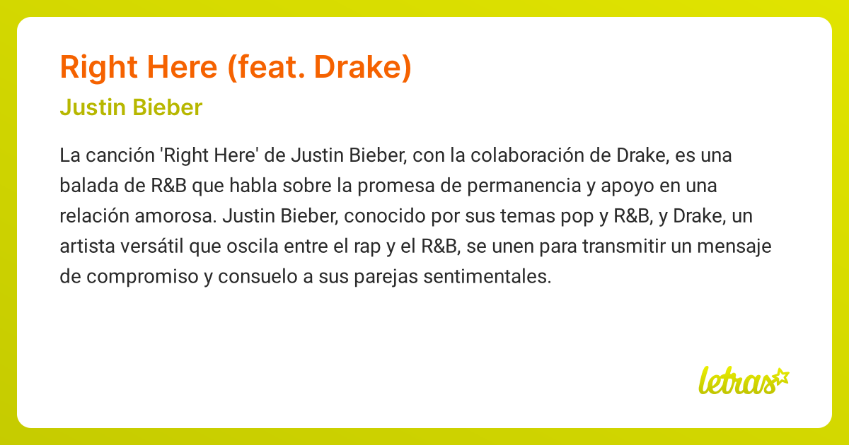 Significado de la canción RIGHT HERE (FEAT. DRAKE) (Justin Bieber ...