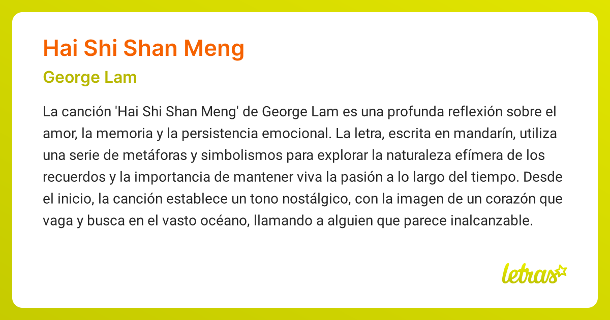 Significado de la canción HAI SHI SHAN MENG (George Lam) - LETRAS.COM