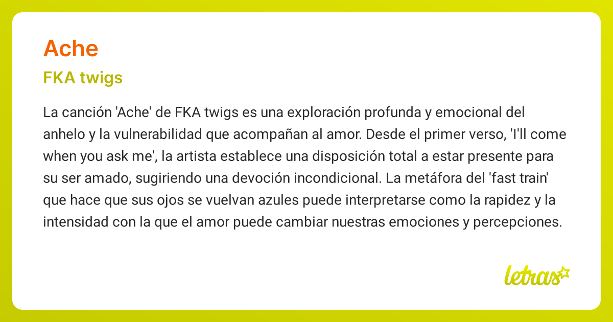 Significado de la canción ACHE (FKA twigs) - LETRAS.COM