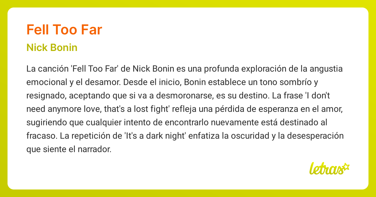 Significado de la canción FELL TOO FAR (Nick Bonin) - LETRAS.COM
