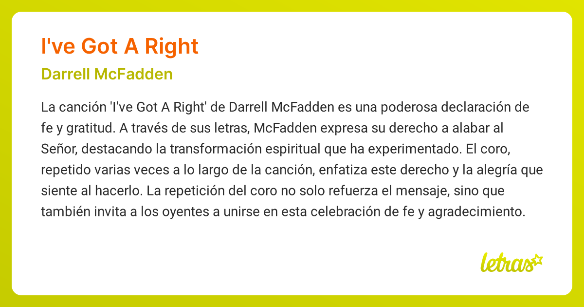 Significado de la canción I'VE GOT A RIGHT (Darrell McFadden) - LETRAS.COM