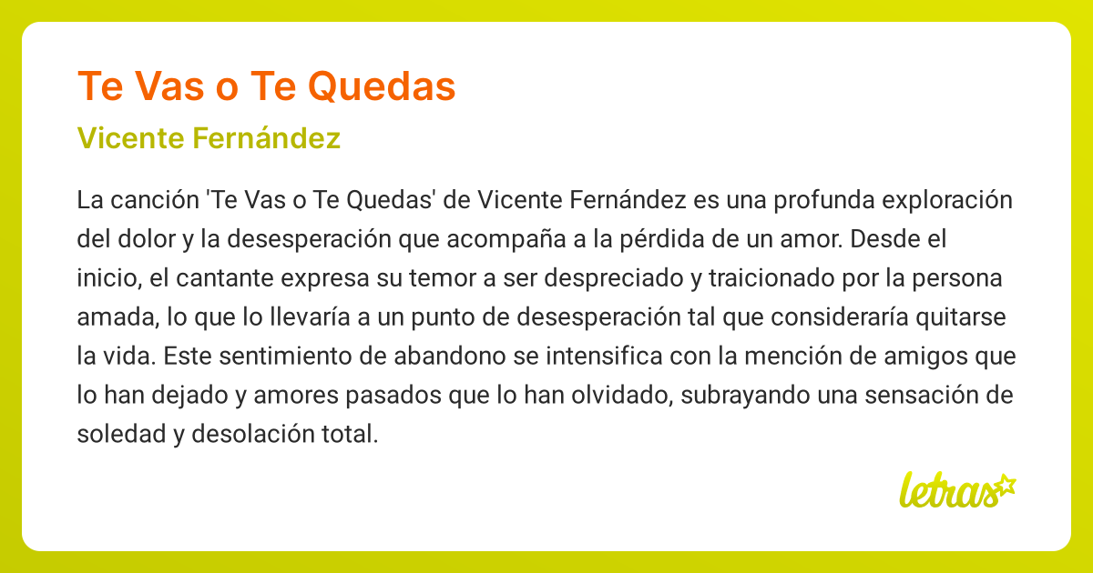 Significado de la canción TE VAS O TE QUEDAS (Vicente Fernández ...