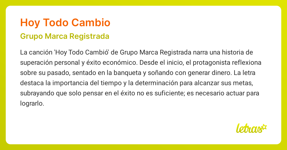 Significado de la canción HOY TODO CAMBIO (Grupo Marca Registrada ...