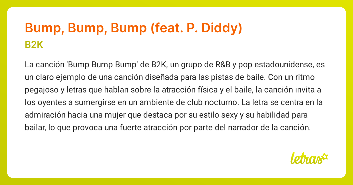 Significado de la canción Bump, Bump, Bump (feat. P. Diddy) (B2K ...