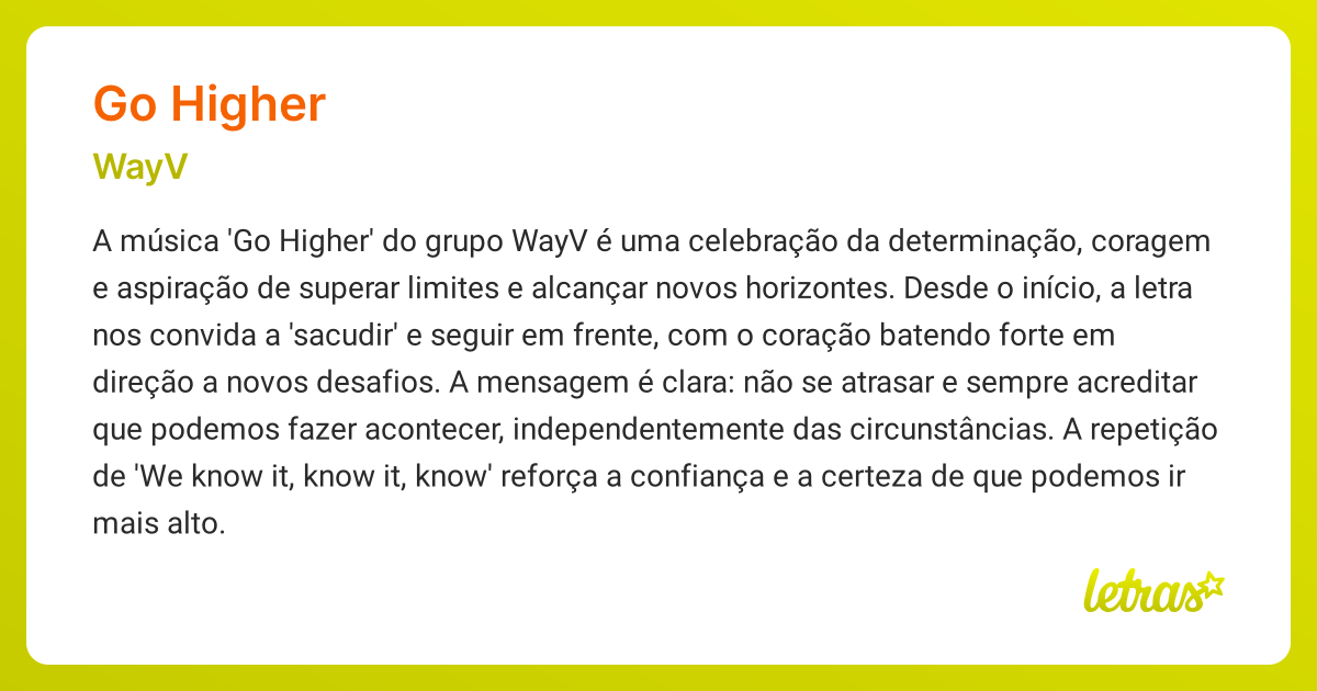 Significado da música GO HIGHER (WayV) - LETRAS.MUS.BR