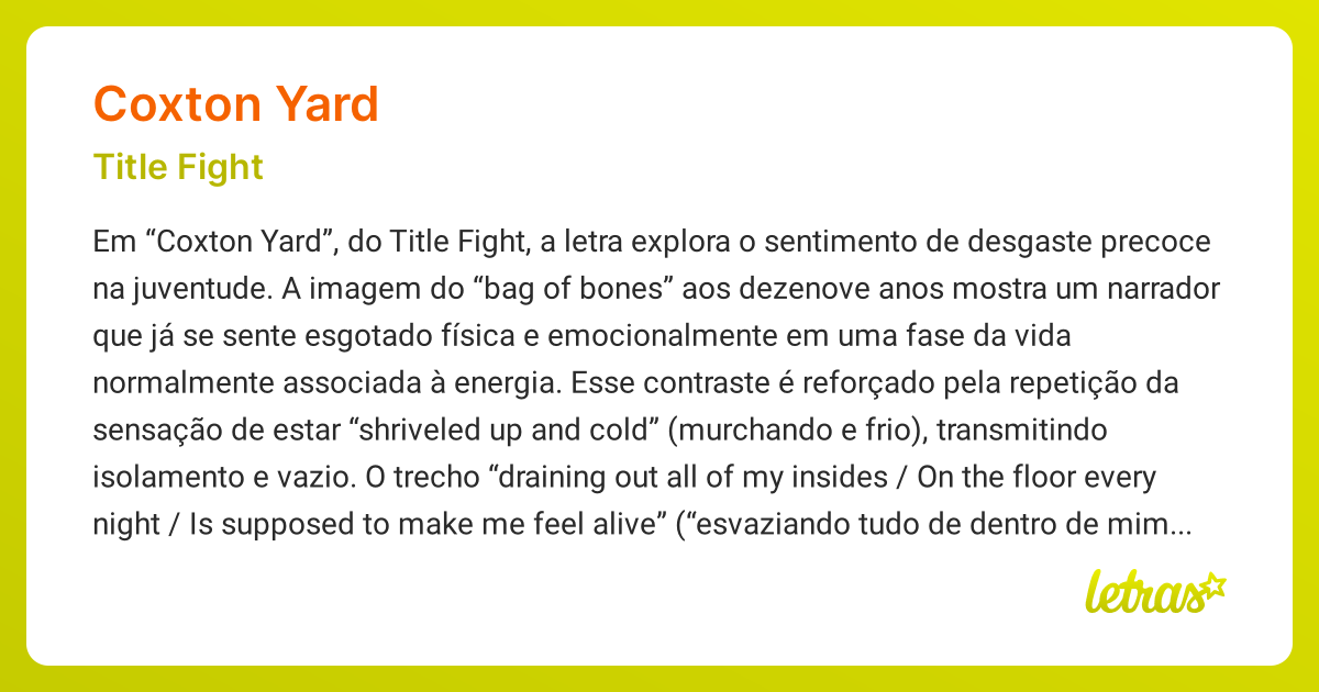 Significado da música COXTON YARD (Title Fight) - LETRAS.MUS.BR