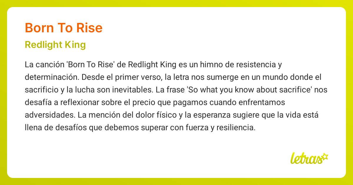 Significado de la canción BORN TO RISE (Redlight King) - LETRAS.COM