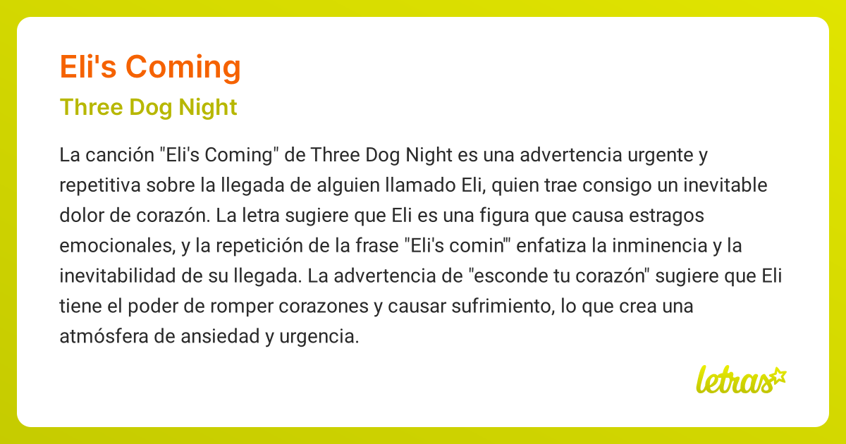 Significado de la canción ELI'S COMING (Three Dog Night) - LETRAS.COM