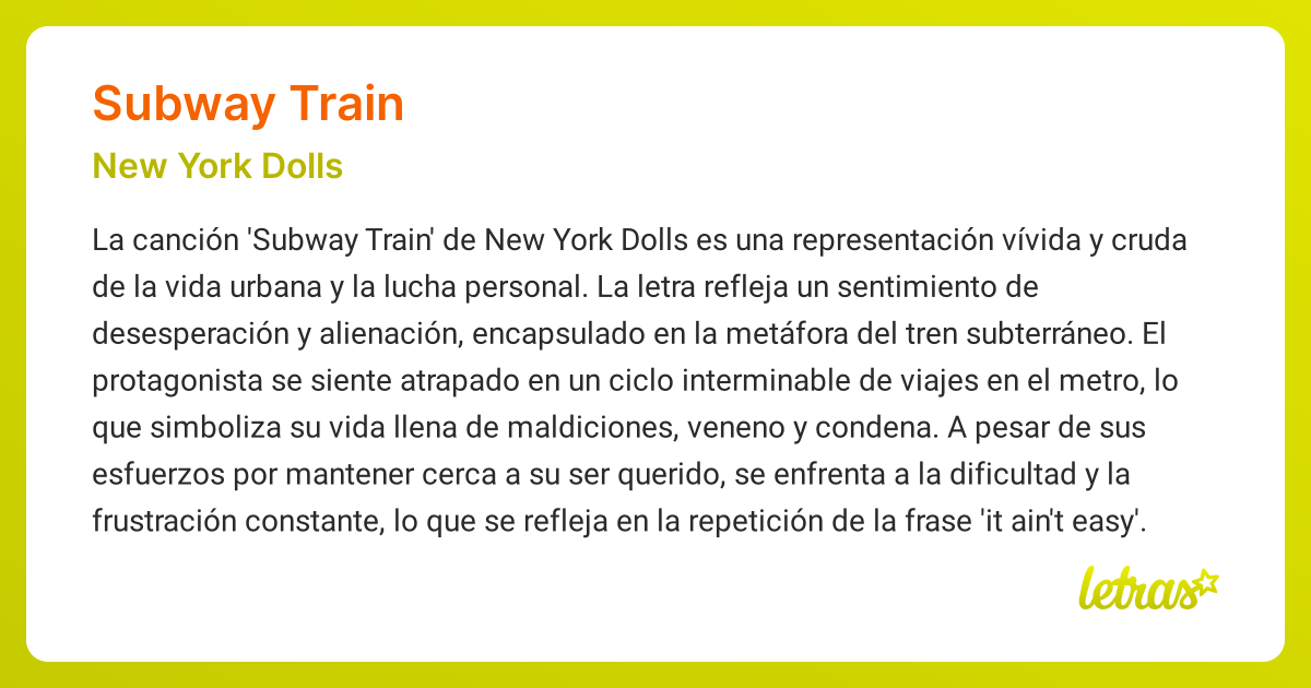 Significado de la canción SUBWAY TRAIN (New York Dolls) - LETRAS.COM