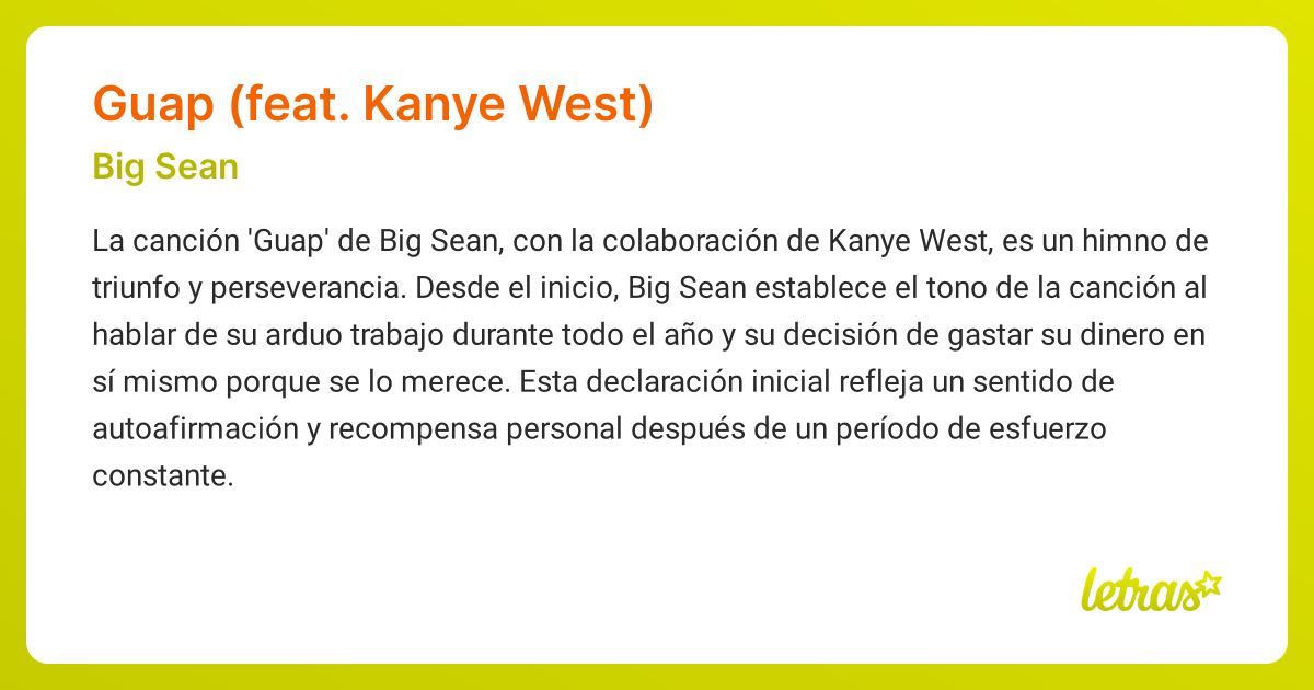 Significado de la canción GUAP (FEAT. KANYE WEST) (Big Sean) - LETRAS.COM