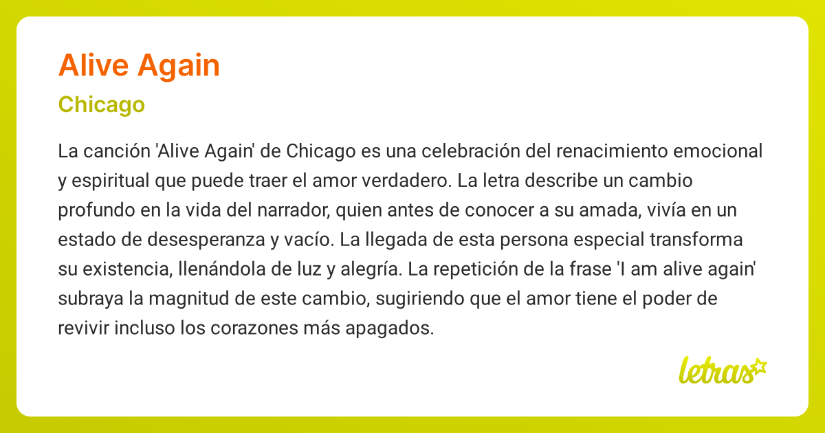 Significado de la canción ALIVE AGAIN (Chicago) - LETRAS.COM