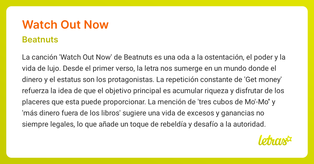 Significado de la canción WATCH OUT NOW (Beatnuts) - LETRAS.COM