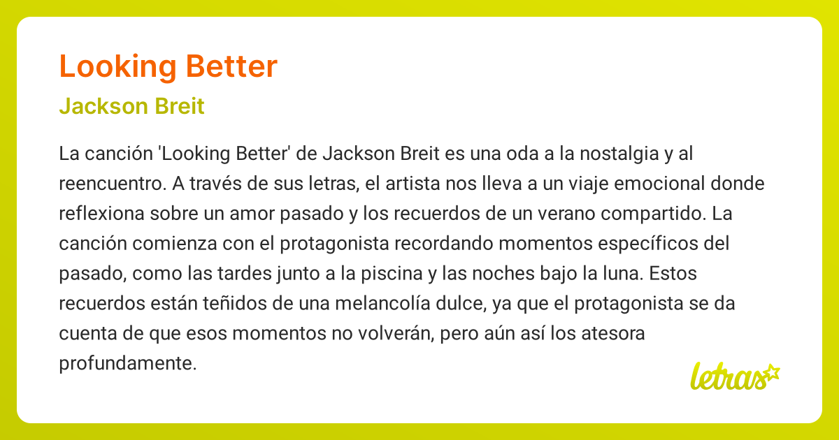 Significado de la canción LOOKING BETTER (Jackson Breit) - LETRAS.COM