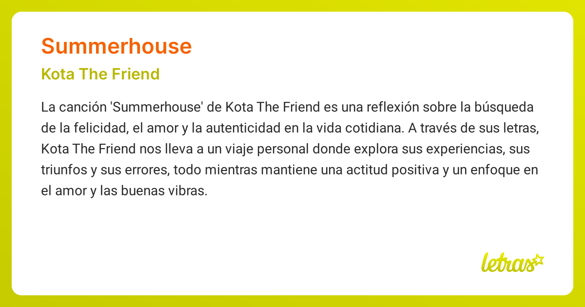 Significado de la canción SUMMERHOUSE (Kota The Friend) - LETRAS.COM