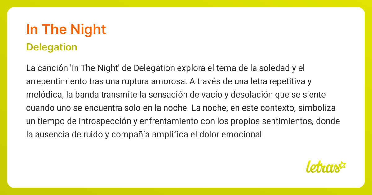 Significado de la canción IN THE NIGHT (Delegation) - LETRAS.COM