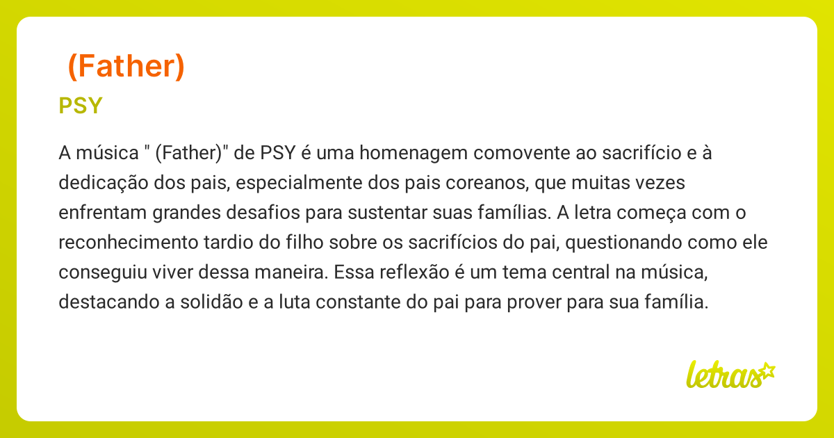 Significado da música 아버지 (FATHER) (PSY) - LETRAS.MUS.BR