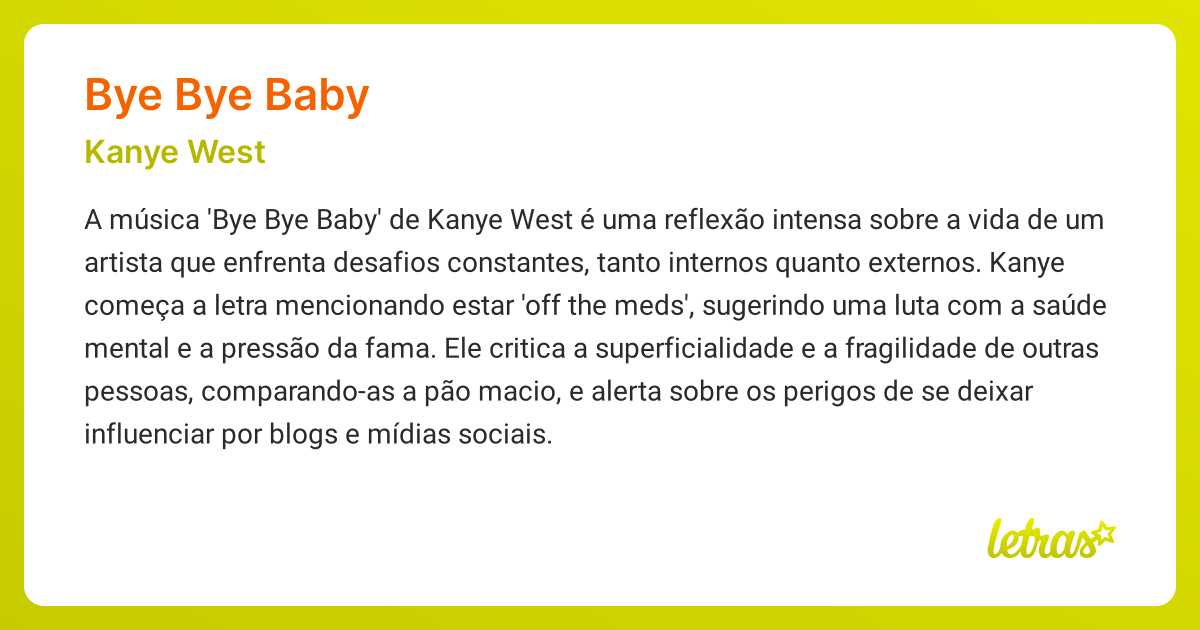 Significado da música BYE BYE BABY (Kanye West) - LETRAS.MUS.BR