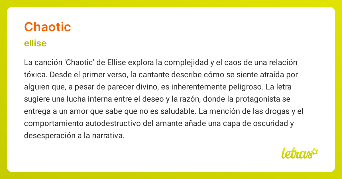Significado de la canción CHAOTIC (ellise) - LETRAS.COM