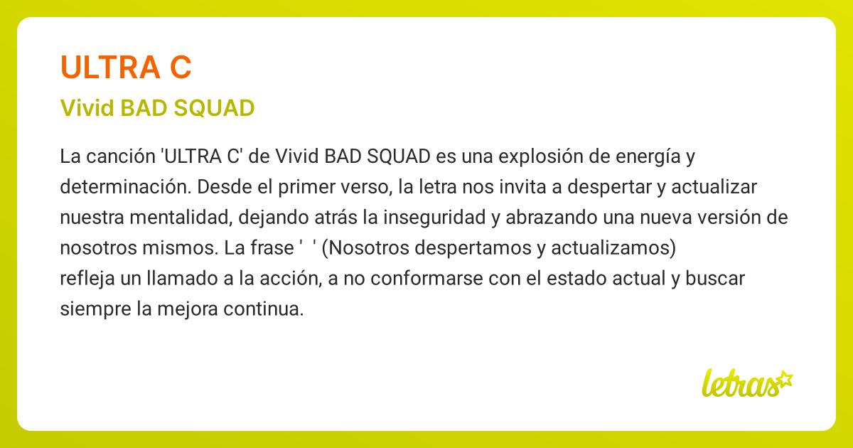 Significado de la canción ULTRA C (Vivid BAD SQUAD) - LETRAS.COM
