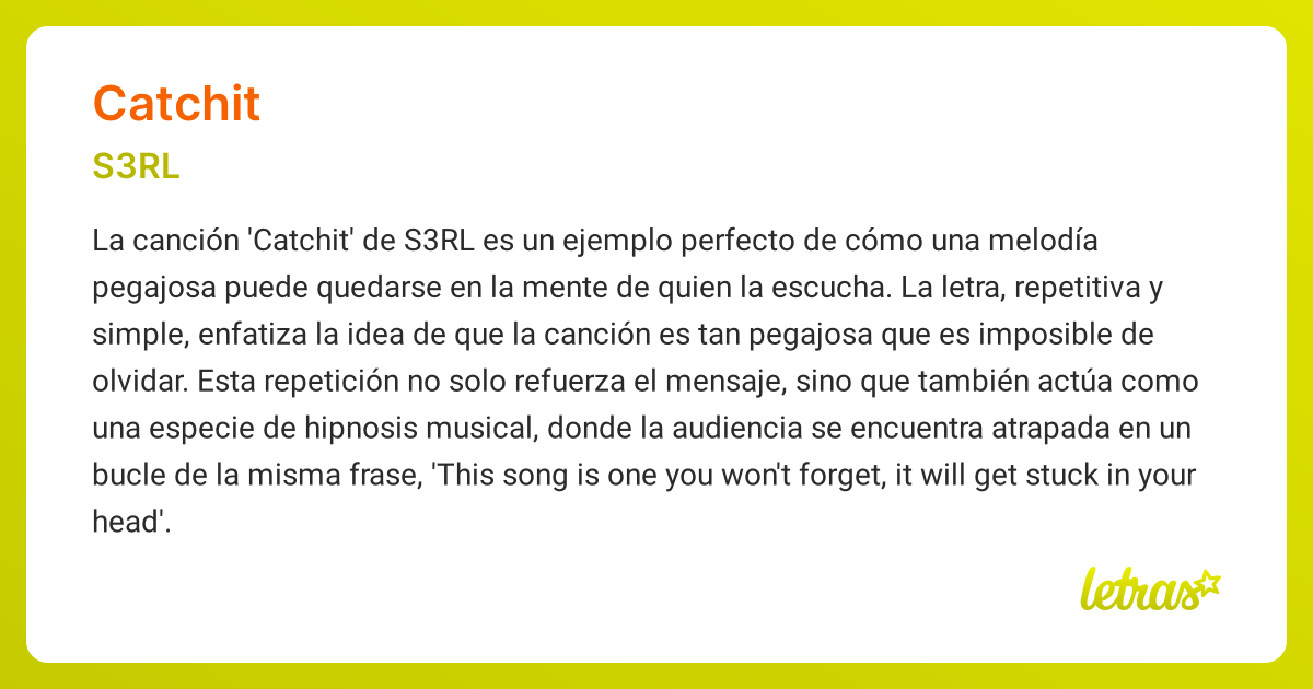 Significado de la canción CATCHIT (S3RL) - LETRAS.COM