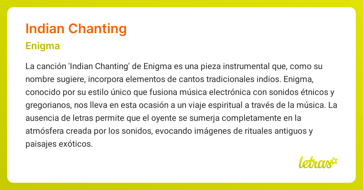 Significado de la canción INDIAN CHANTING (Enigma) - LETRAS.COM