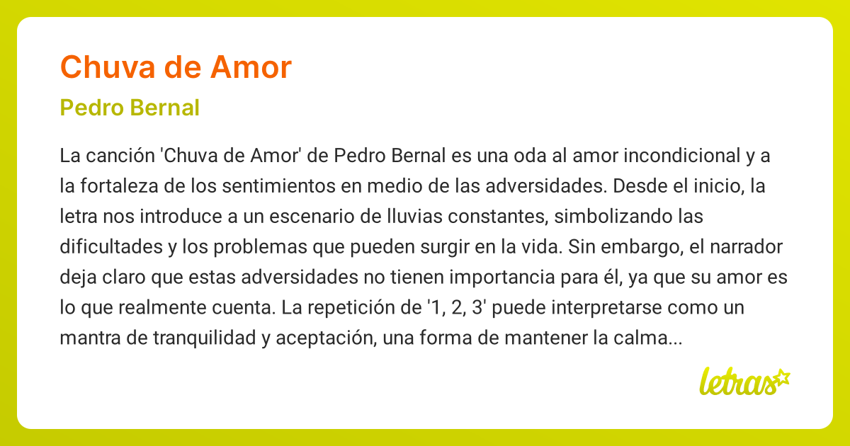 Significado de la canción CHUVA DE AMOR (Pedro Bernal) - LETRAS.COM