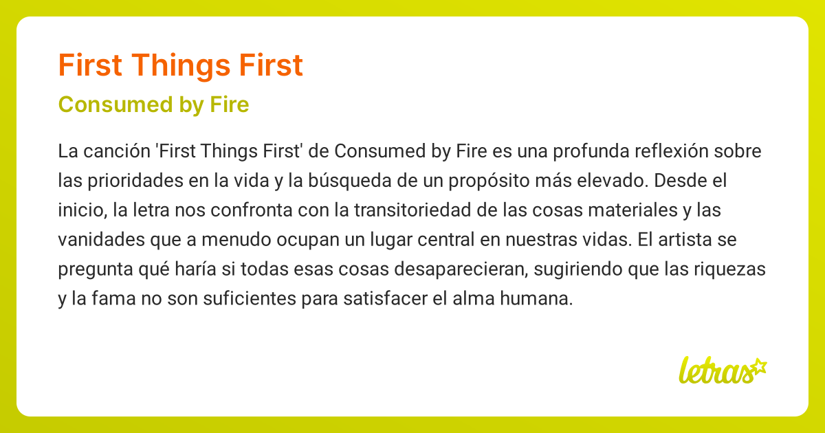 Significado de la canción FIRST THINGS FIRST (Consumed by Fire ...