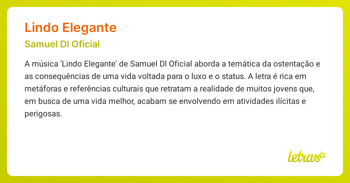 Significado da música LINDO ELEGANTE (Samuel Dl Oficial) - LETRAS.MUS.BR