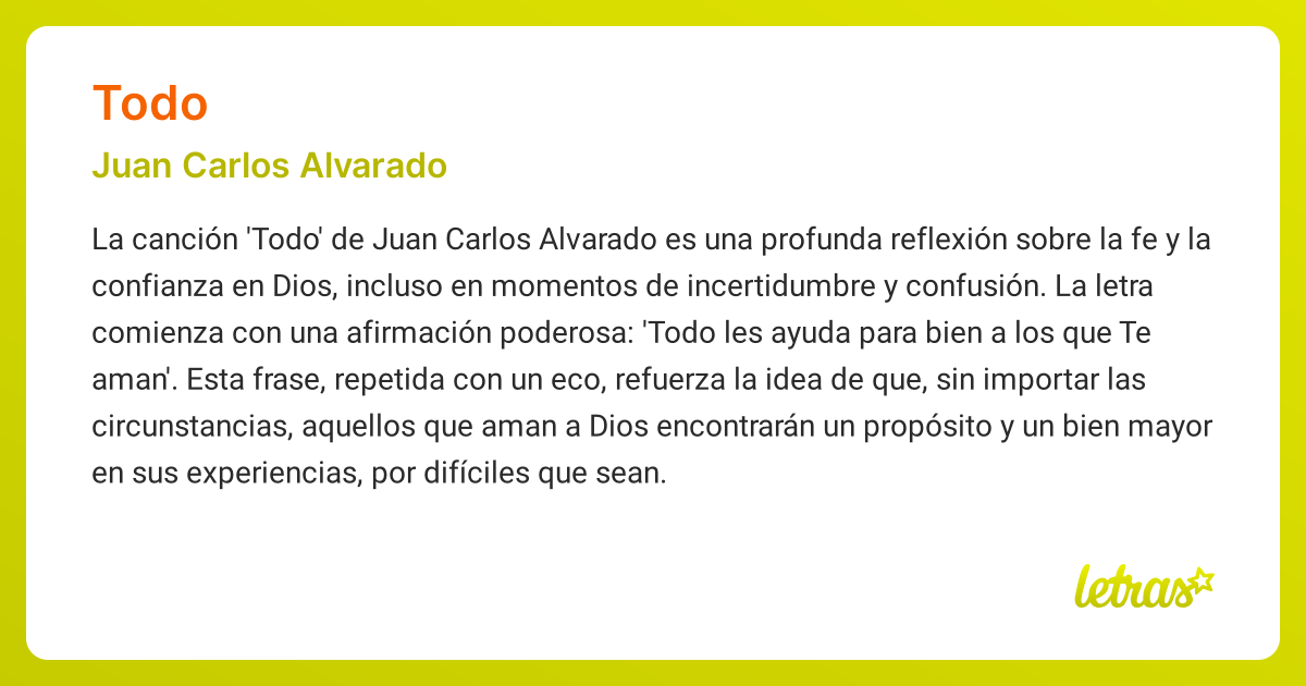 Significado de la canción TODO (Juan Carlos Alvarado) - LETRAS.COM
