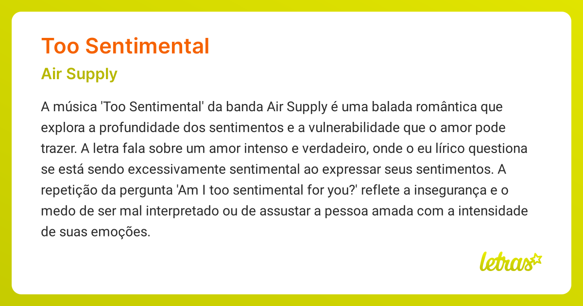 Significado da música TOO SENTIMENTAL (Air Supply) - LETRAS.MUS.BR