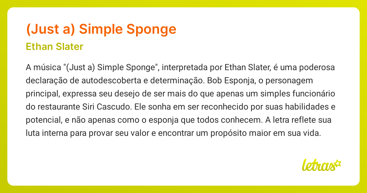 Significado da música (JUST A) SIMPLE SPONGE (Ethan Slater) - LETRAS.MUS.BR