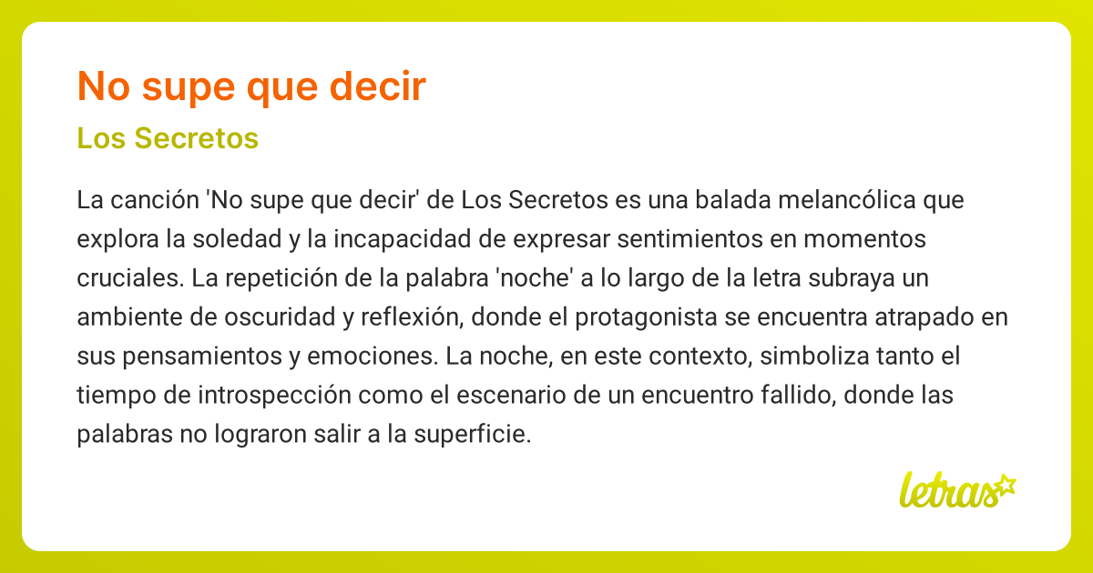 Significado de la canción NO SUPE QUE DECIR (Los Secretos) - LETRAS.COM