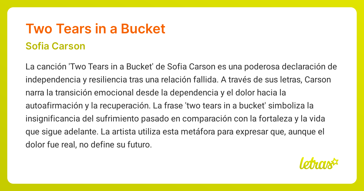 Significado de la canción TWO TEARS IN A BUCKET (Sofia Carson) - LETRAS.COM