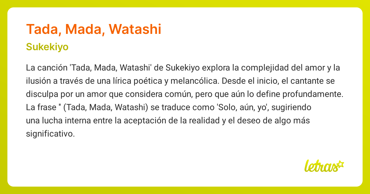 Significado de la canción TADA, MADA, WATASHI (Sukekiyo) - LETRAS.COM