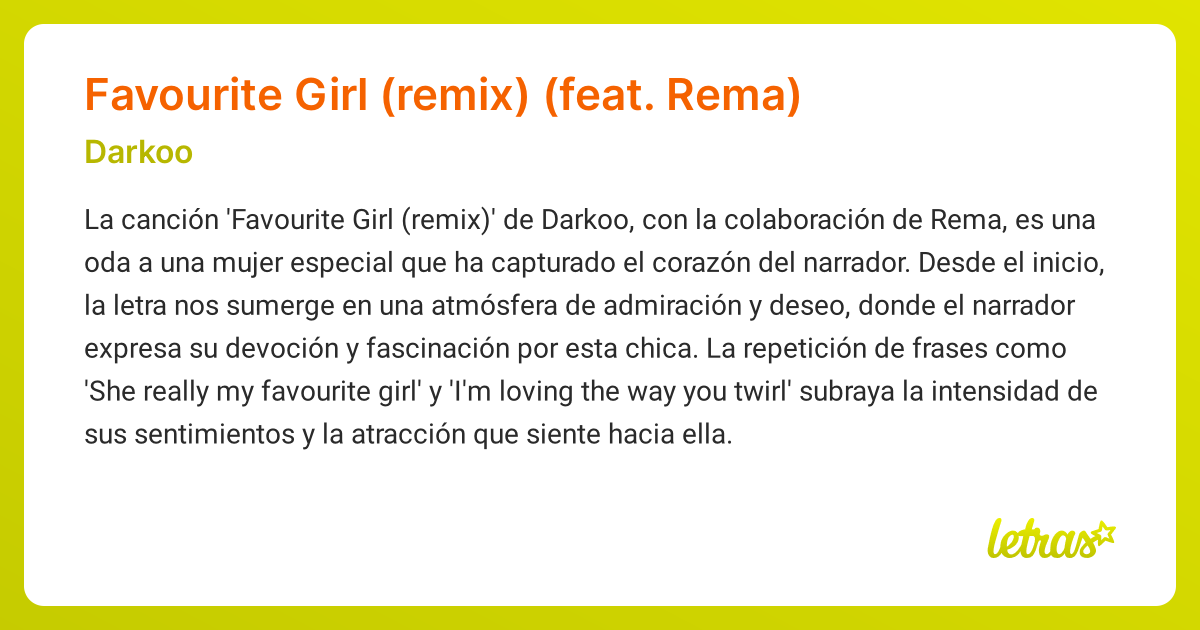 Significado de la canción Favourite Girl (remix) (feat. Rema) (Darkoo ...