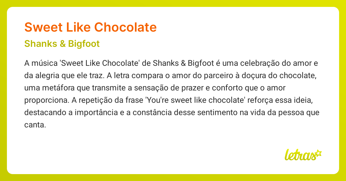 Significado da música SWEET LIKE CHOCOLATE (Shanks & Bigfoot) - LETRAS ...