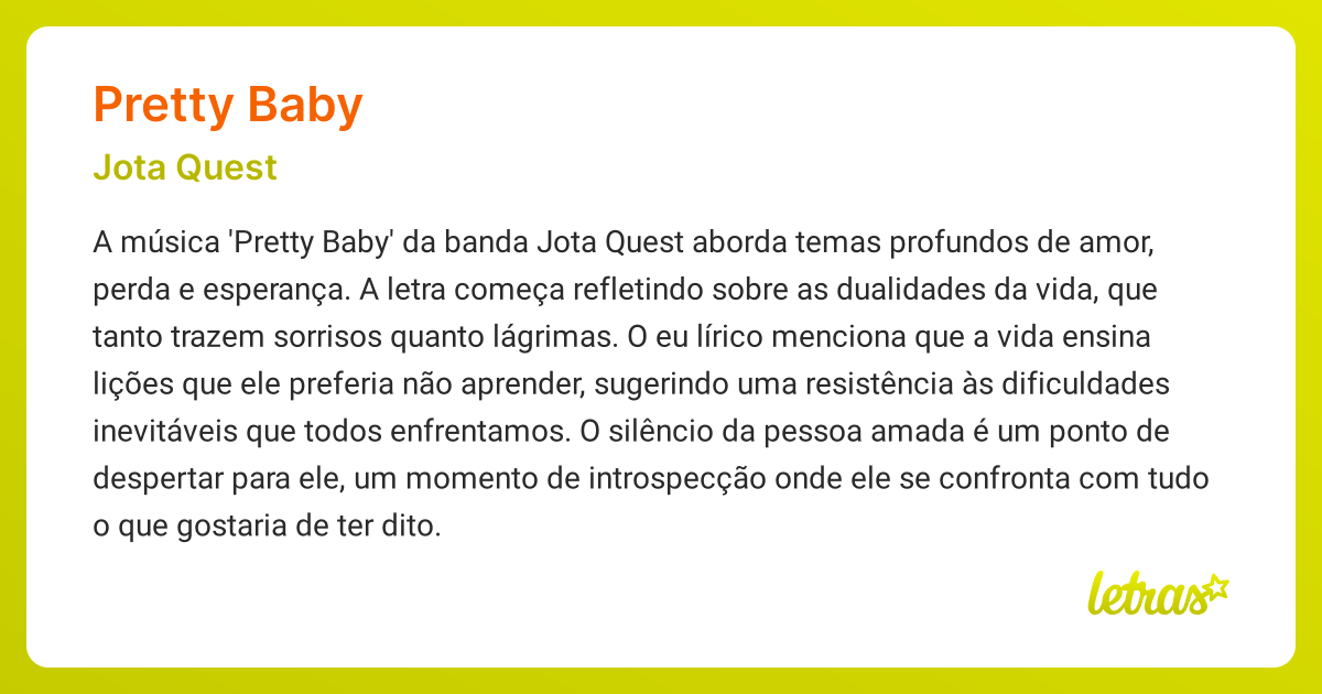 Significado da música PRETTY BABY (Jota Quest) - LETRAS.MUS.BR