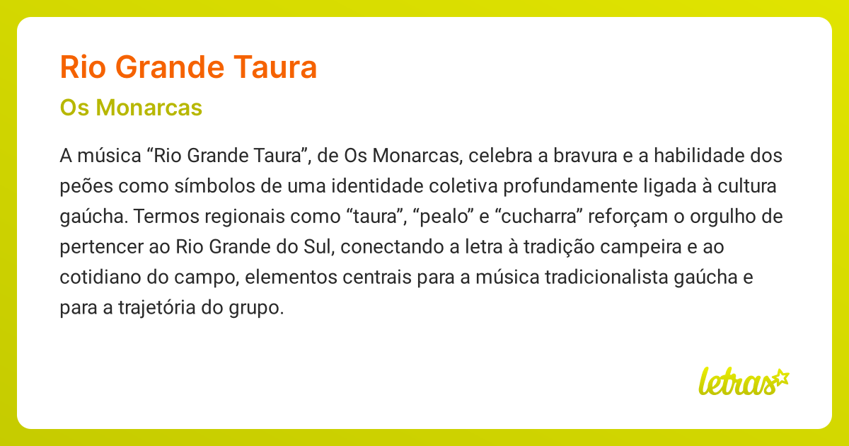 Significado da música RIO GRANDE TAURA (Os Monarcas) - LETRAS.MUS.BR