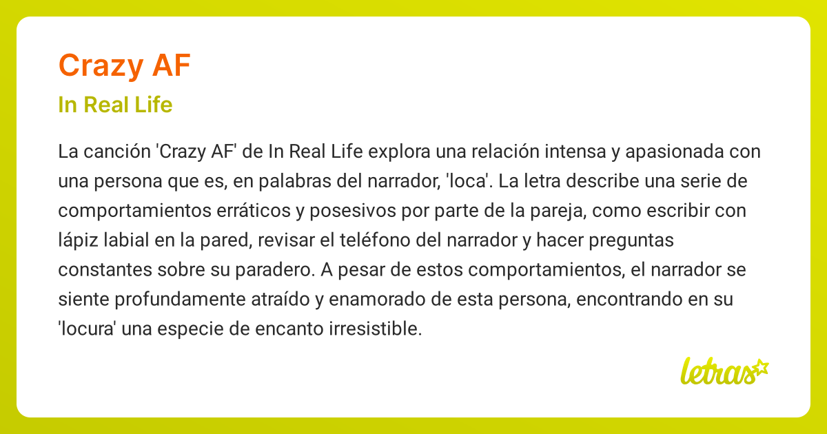 Significado de la canción CRAZY AF (In Real Life) - LETRAS.COM
