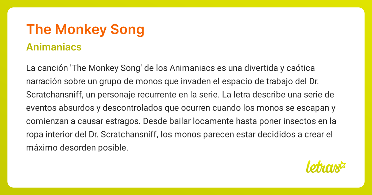 Significado de la canción THE MONKEY SONG (Animaniacs) - LETRAS.COM