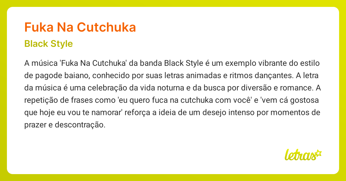 Significado da música FUKA NA CUTCHUKA (Black Style) - LETRAS.MUS.BR