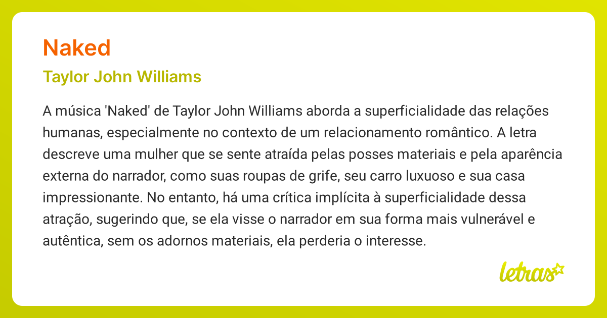 Significado da música NAKED (Taylor John Williams) - LETRAS.MUS.BR