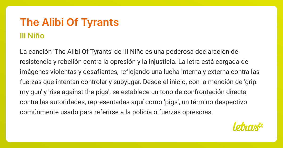 Significado de la canción THE ALIBI OF TYRANTS (Ill Niño) - LETRAS.COM