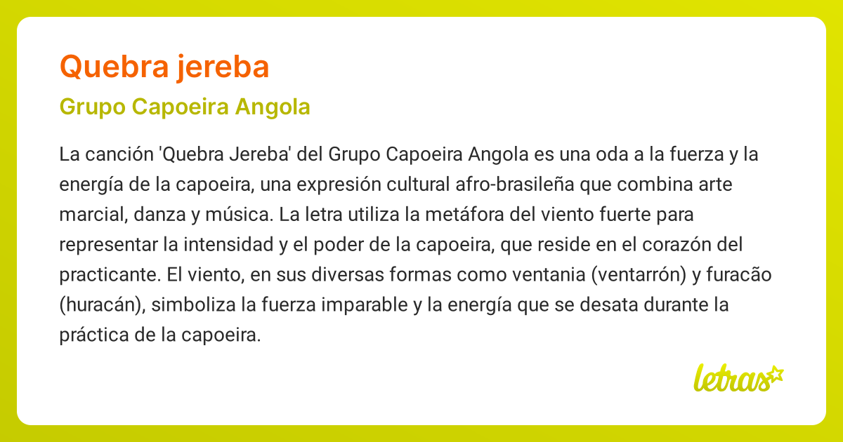 Significado de la canción QUEBRA JEREBA (Grupo Capoeira Angola ...