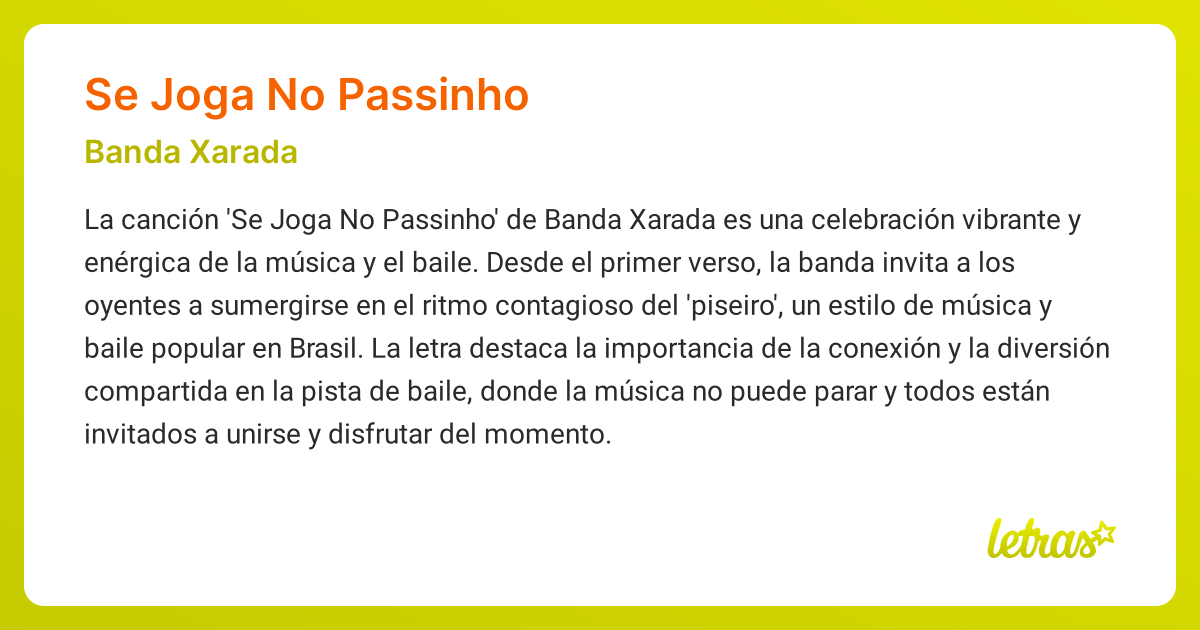 Significado de la canción SE JOGA NO PASSINHO (Banda Xarada) - LETRAS.COM