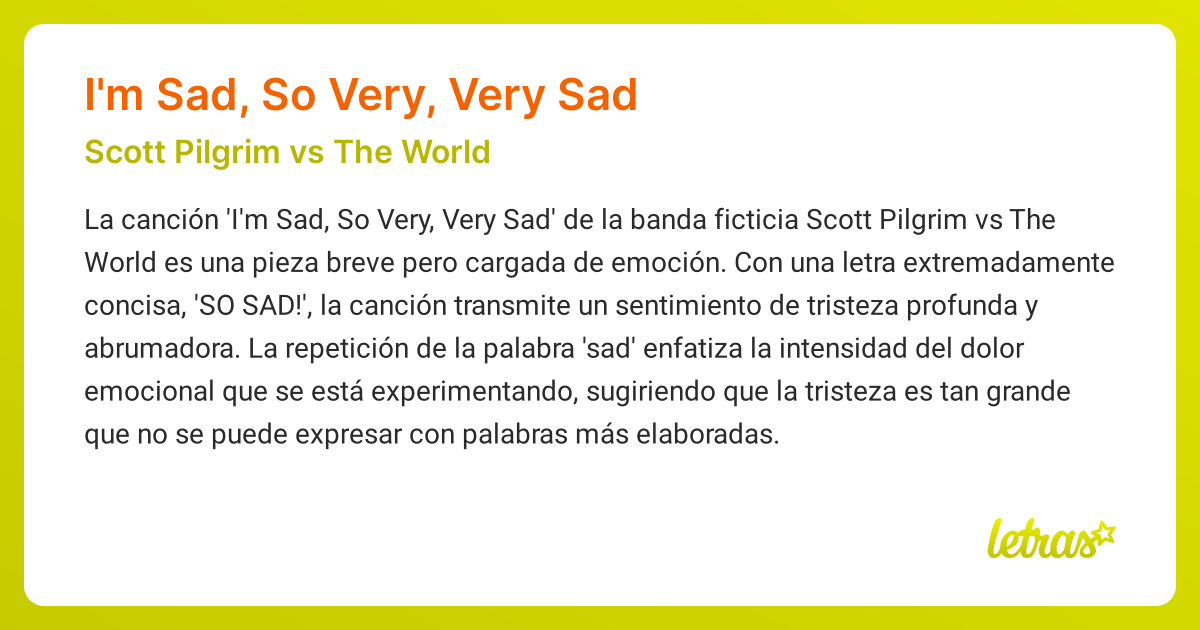 Significado de la canción I'M SAD, SO VERY, VERY SAD (Scott Pilgrim vs ...