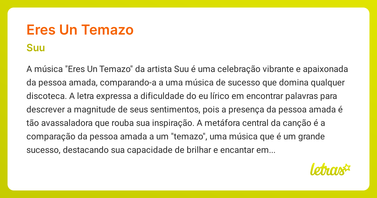 Significado da música ERES UN TEMAZO (Suu) - LETRAS.MUS.BR