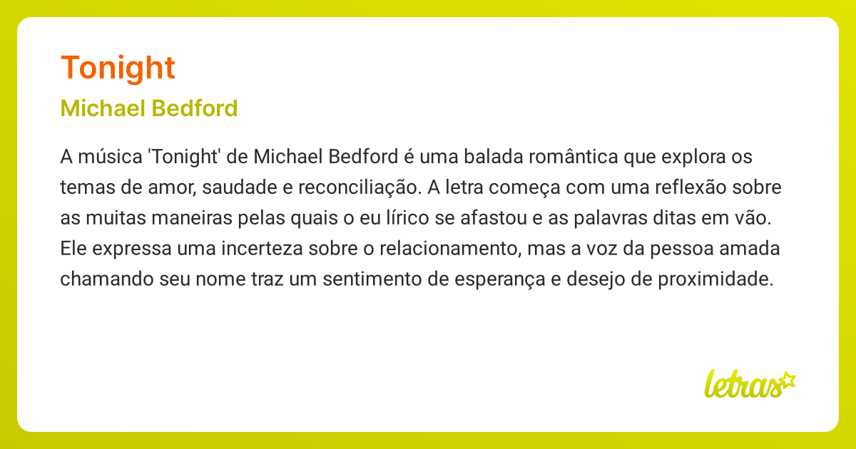 Significado da música TONIGHT (Michael Bedford) - LETRAS.MUS.BR