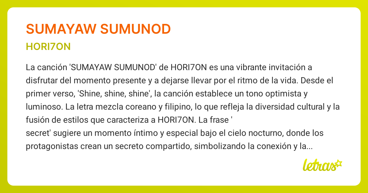 Significado de la canción SUMAYAW SUMUNOD (HORI7ON) - LETRAS.COM