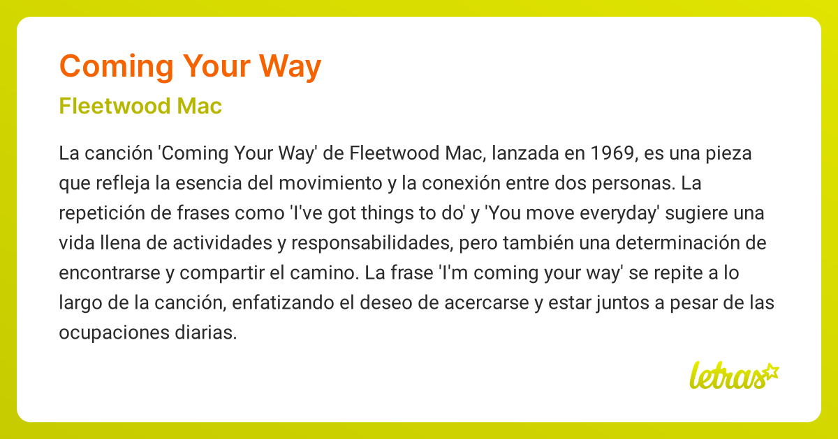 Significado de la canción COMING YOUR WAY (Fleetwood Mac) - LETRAS.COM
